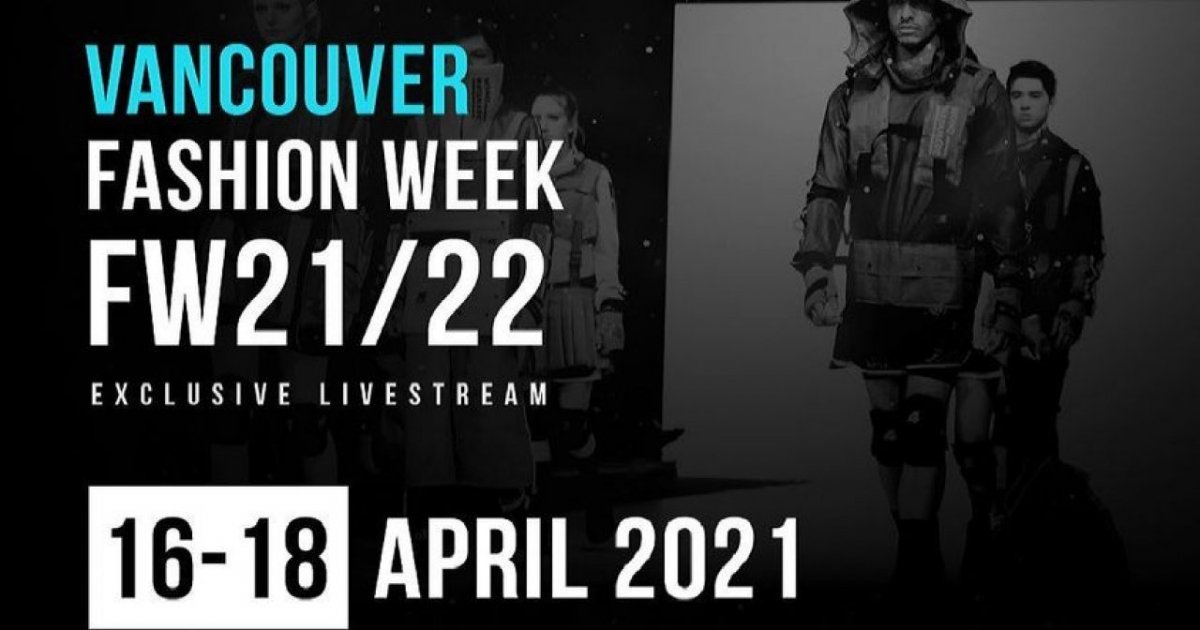 La 36° edizione della Vancouver Fashion Week sul digitale - FashionChannel